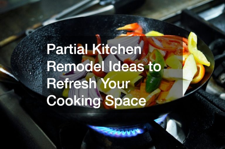Partial Kitchen Remodel Ideas to Refresh Your Cooking Space - Design Solid